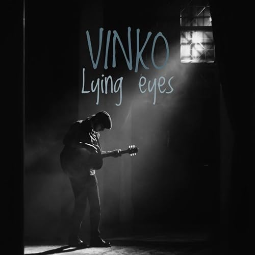 Play Lying Eyes by VINKO on Amazon Music