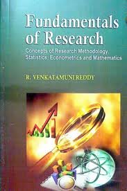 Fundamentals of Research : Concepts, Statistics, Econometrics and ...