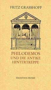Amazon.com: Philodemos und die antike Hintertreppe: 9783873653122 ...