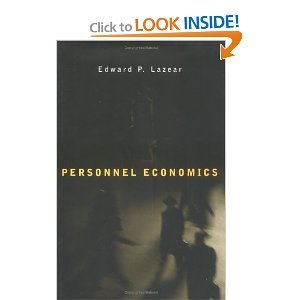 Personnel economics: Edward P. Lazear: 9780262512947: Amazon.com: Books
