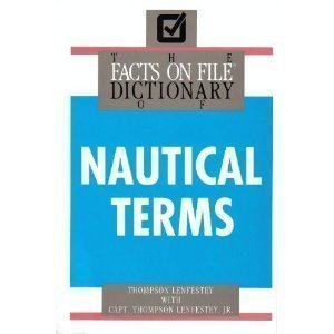 Amazon.com: The Facts on File Dictionary of Nautical Terms ...