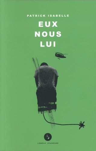 EUX NOUS LUI: ISABELLE,PATRICK: 9782760942455: Books - Amazon.ca