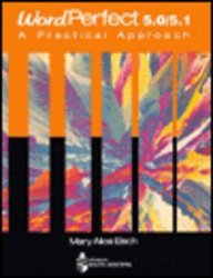 Buy WordPerfect 5.0: A Practical Approach Book Online at Low Prices in ...