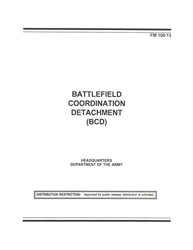 Amazon.com: FM 100-13 BATTLEFIELD COORDINATION DETACHMENT (BCD) eBook ...