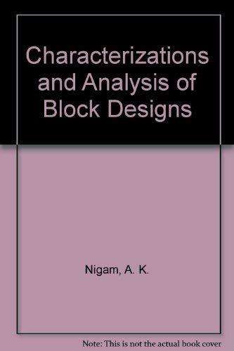 Buy Characterizations and Analysis of Block Designs Book Online at Low ...