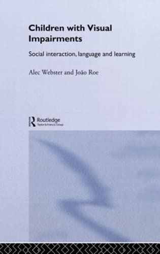 Ebook – Children with Visual Impairments: Social Interaction, Language ...