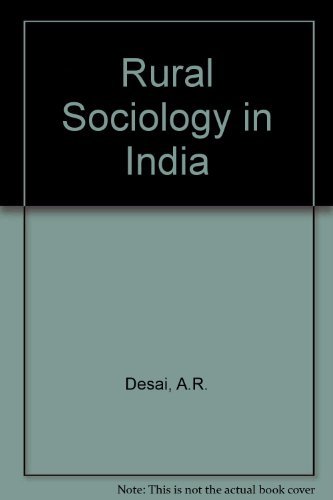 Rural Sociology in India: Desai, A. R.: 9780861320660: Amazon.com: Books