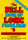 The Dell Book of Logic Problems, Number 5: Dell Mag Editors ...