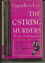 The G-String Murders: Gypsy Rose Lee: Amazon.com: Books