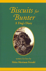 Biscuits for Bunter: Fernald, Helen Merriman: 9780965818148: Amazon.com ...