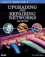 Upgrading & Repairing Networks (3rd, 02) by Mueller, Scott - Ogletree ...