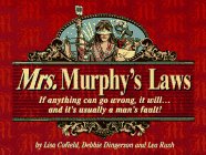Mrs. Murphy's Laws: Cofield, Lisa, Dingerson, Debbie, Rush, Lea ...