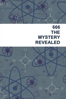 666 The Mystery Revealed: Miracle Life Revivals: Amazon.com: Books