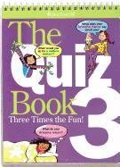 The Quiz Book 3: Hunt, Sara, David, Chris: 9781584857464: Amazon.com: Books