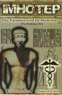 Imhotep: The Egyptian God of Medicine: Hurry, Jamieson P ...