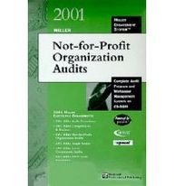Miller Not-For-Profit Organization Audits 2001: Complete Audit Program ...
