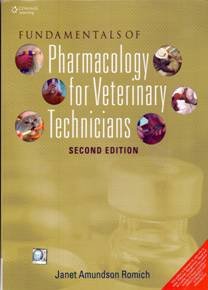 FUNDAMENTALS OF PHARMACOLOGY FOR VETERINARY TECHNICIANS 2ND EDITION ...