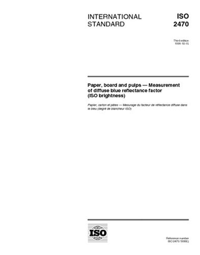ISO 2470:1999, Paper, board and pulps - Measurement of diffuse blue ...