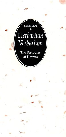 Amazon.com: Herbarium Verbarium: The Discourse of Flowers (TEXTS AND ...