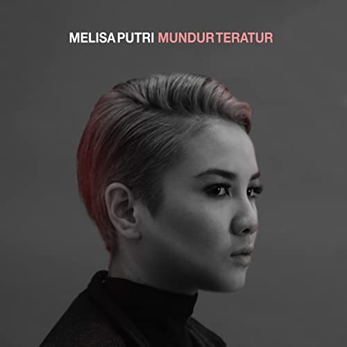 Amazon.com: Mundur Teratur : Melisa Putri: Digital Music