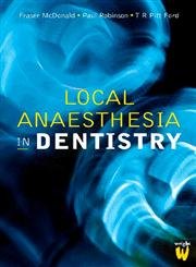 Local Anaesthesia in Dentistry: 9780723610632: Medicine & Health ...