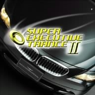 Super Executive Trance - Vol. 2-Super Executive Trance - Amazon.com Music