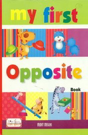 Amazon.in: Buy My First Opposite book Book Online at Low Prices in ...