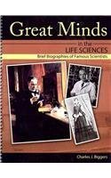 Great Minds in the Life Sciences: Brief Biographies of Famous ...