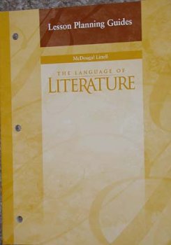 Lesson Planning Guides Grade 6 (The Language of Literature): McDougal ...