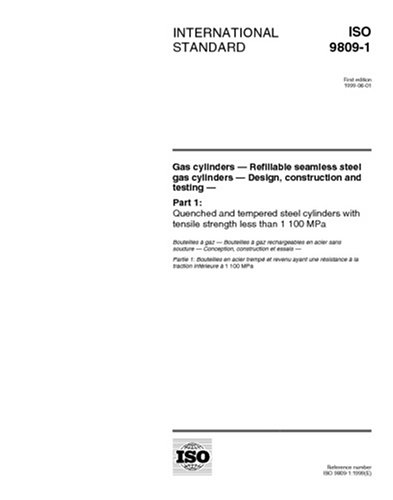 ISO 9809-1:1999, Gas cylinders - Refillable seamless steel gas ...