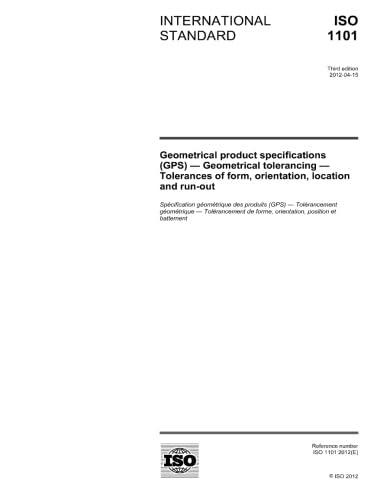Iso 1101:2012, Geometrical product specifications (Gps) - Geometrical ...