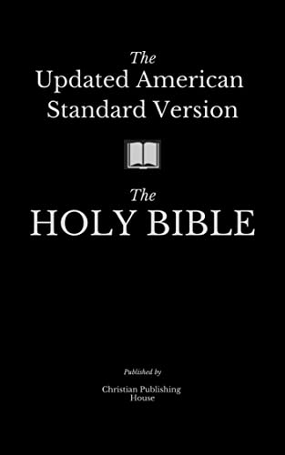 THE HOLY BIBLE: Updated American Standard Version (UASV) - Kindle ...