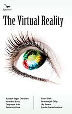 The Virtual Reality : Aakash Sagar Chouhan, Anindita Bose: Amazon.in: Books