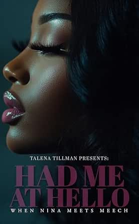 Amazon.com: Had Me At Hello: When Nina Meets Meech eBook : Tillman ...