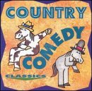 Amazon.com: Country Comedy Classics: CDs & Vinyl
