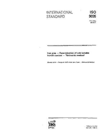 ISO 9035:1989, Iron ores - Determination of acid-soluble iron(II) content - Titrimetric method ...
