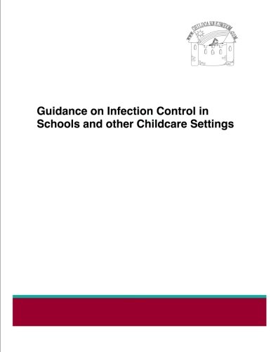 Amazon.com: Guidance on Infection Control in Schools and other ...