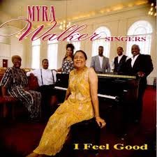Walker, Myra Singers - I Feel Good - Amazon.com Music