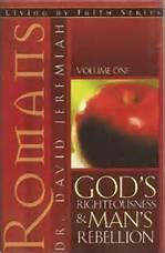 Romans Vol. 1: God's Righteousness & Man's Rebellion {Personal or Group ...