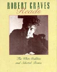 Robert Graves Reads the White Goddess and Selected Poems: Amazon.co.uk ...