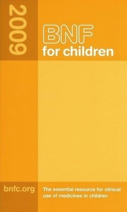BNF for Children (BNFC) 2009 (BNF for Children 2009): Amazon.co.uk ...