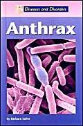 Anthrax (Diseases and Disorders): Saffer, Barbara: 9781590184059 ...