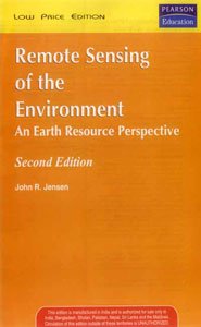 Remote Sensing of the Environment: An Earth Resource Perspective 2/e ...