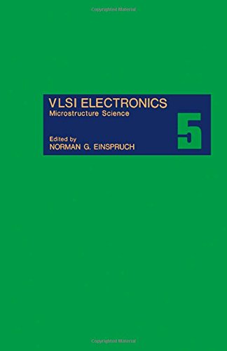 Ebook – VLSI electronics : microstructure science, volume 5 Edition (PDF Instant Download ...