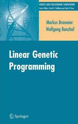 Linear Genetic Programming (Genetic and Evolutionary Computation) [Special Indian Edition ...