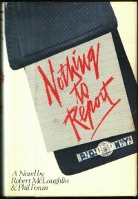 Nothing to report: McLaughlin, Robert: 9780316560948: Amazon.com: Books