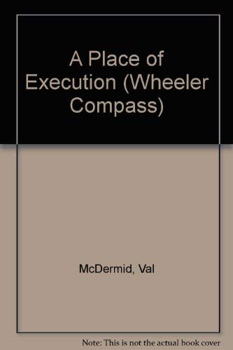 A Place of Execution (Wheeler Large Print Compass Series): Amazon.co.uk ...