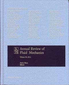 Annual Review of Fluid Mechanics 2011: Alfredsson, P. Henrik, Blake, J ...