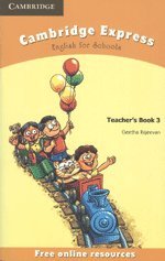 Cambridge Express Teacher's Book 3: English for Schools : Rajeevan ...