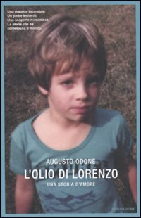 Amazon.com: L'olio di Lorenzo. Una storia d'amore: 9788804611080 ...